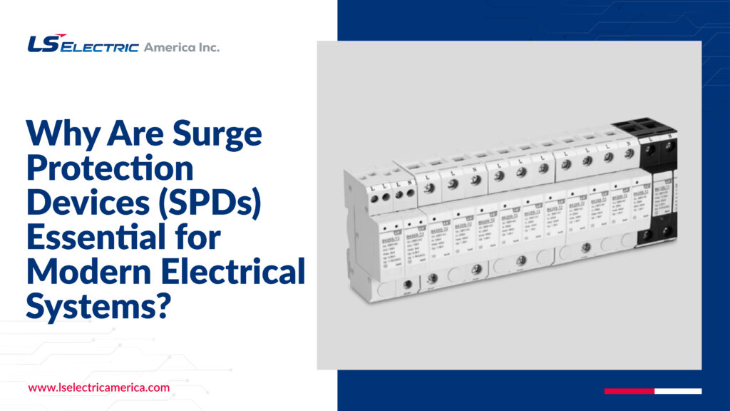 Why Are Surge Protection Devices (SPDs) Essential for Modern Electrical ...